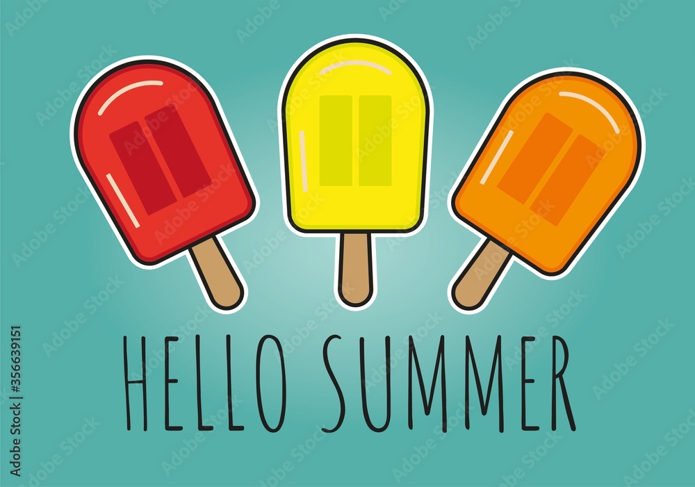 Hello summer fruit flavour ice lolly popsicles with text. bright colour ...
