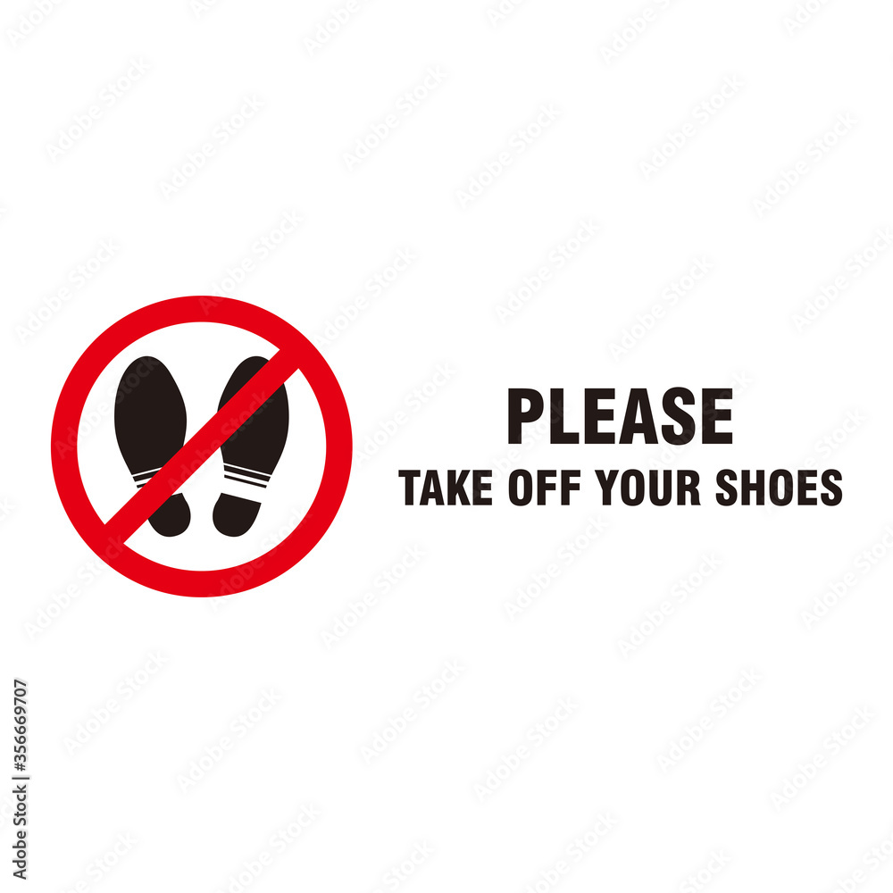 Circle Red Forbidden Sign with Text Please Take Off Your Shoes Template ...