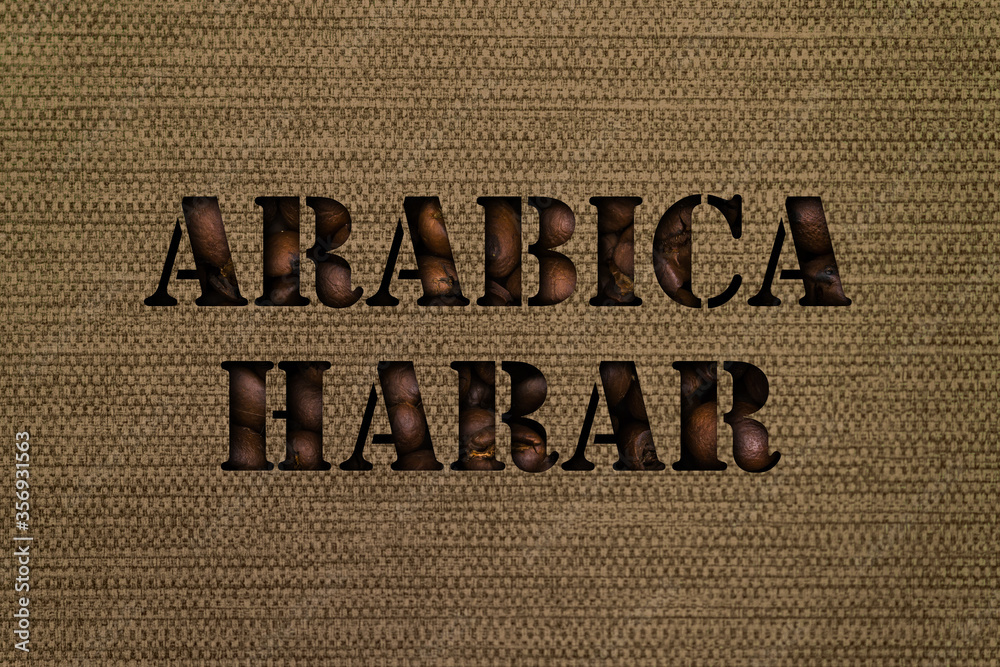 Variety Arabica Harar text made up of coffee beans on a canvas ...