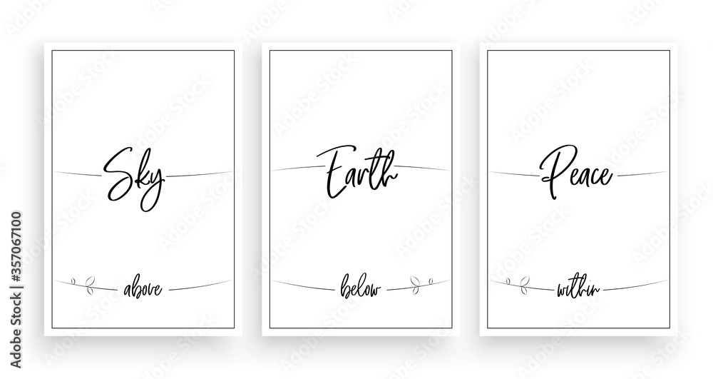 Sky above, Earth below, Peace within vector. Wording design, lettering ...