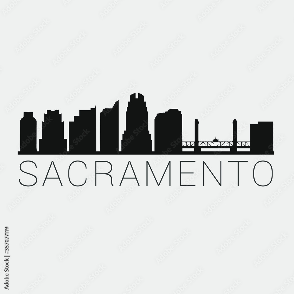 Sacramento California City. Skyline Silhouette City. Design Vector. Famous Monuments Tourism ...