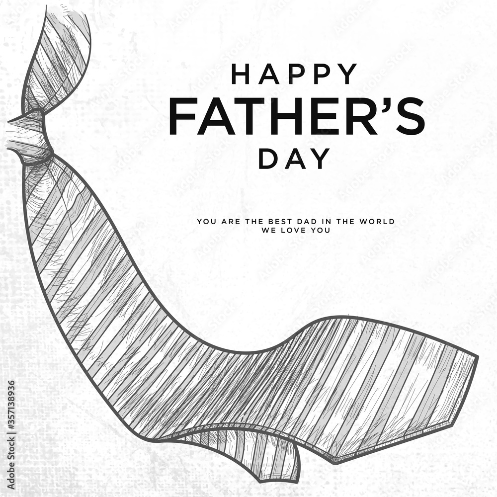 Sketch of happy fathers day with tie hand draw background vector ...