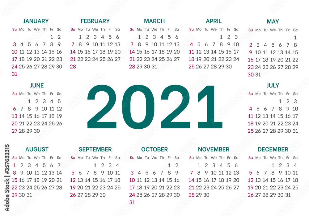 Universal calendar layout for 2021 year. English template with dates ...
