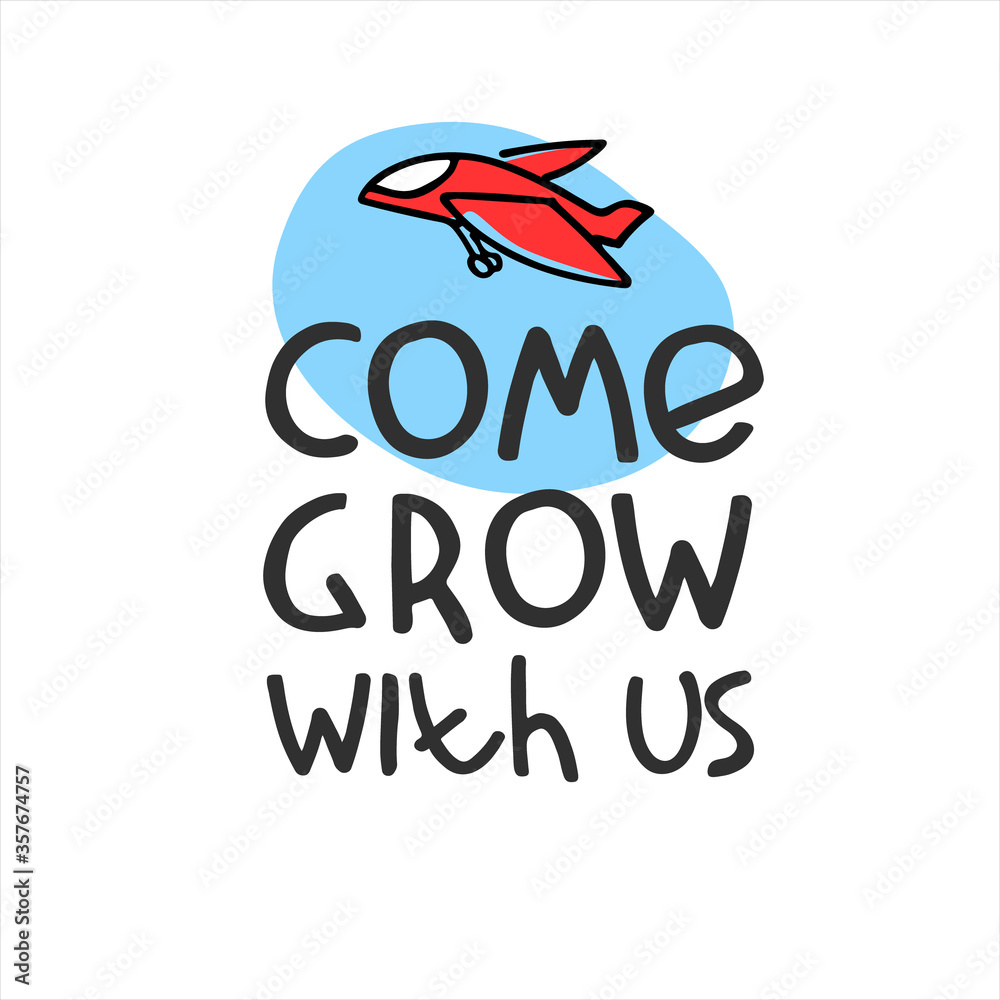 Come grow with us. Banner for a recruitment ad. Heading for human ...