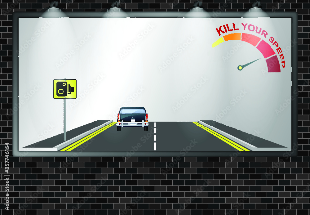 Illuminated advertising billboard with kill your speed public ...