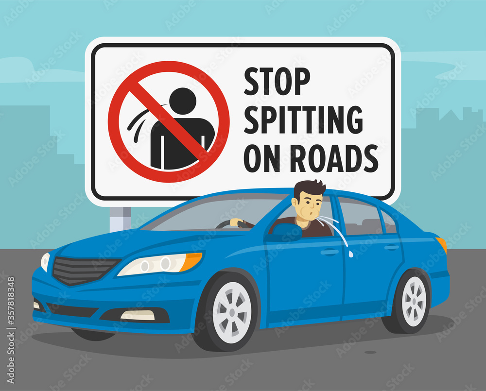Spitting driver. Big stop spitting on roads sign. Flat vector ...
