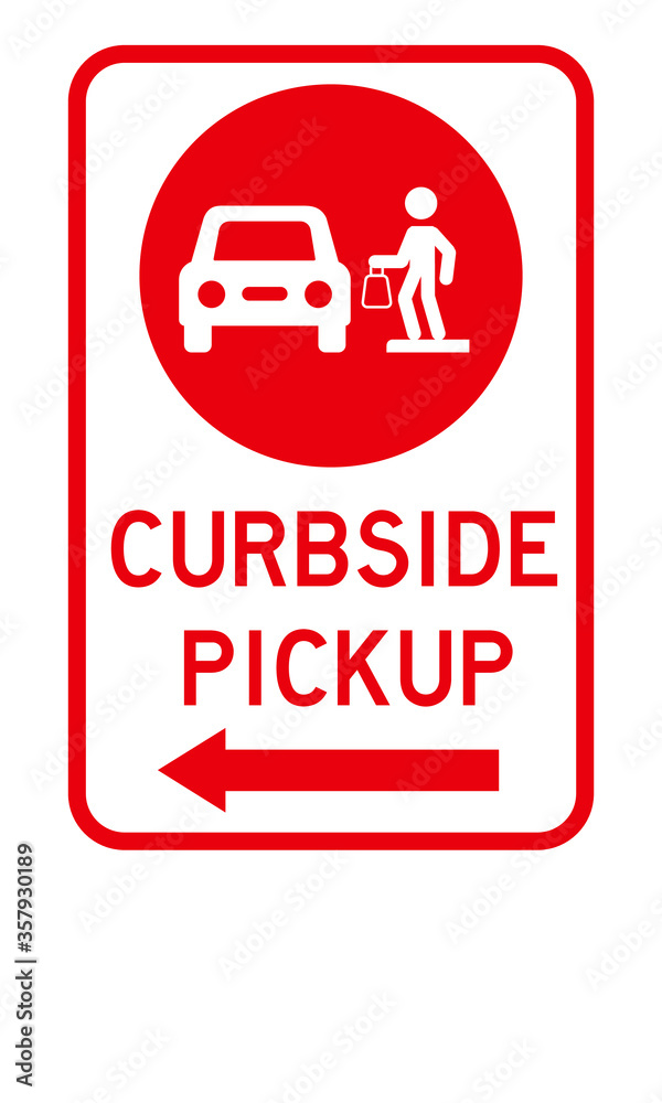 Curbside Pickup illustrated vector clip art sign symbolizing a ...