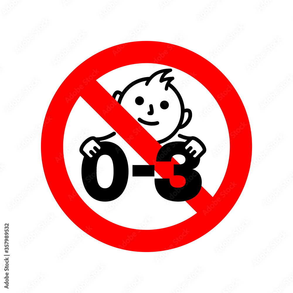 Not suitable for children under 3 years prohibition sign with crossed ...