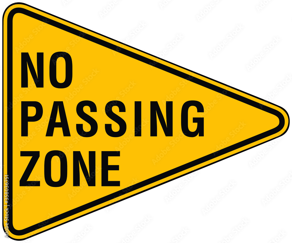 No Passing Zone Warning Sign Stock Vector Adobe Stock