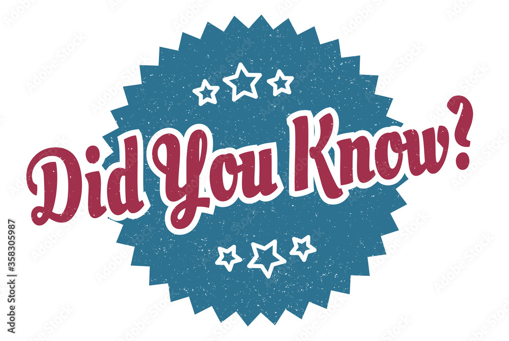 did you know sign. did you know round vintage retro label. did you know ...
