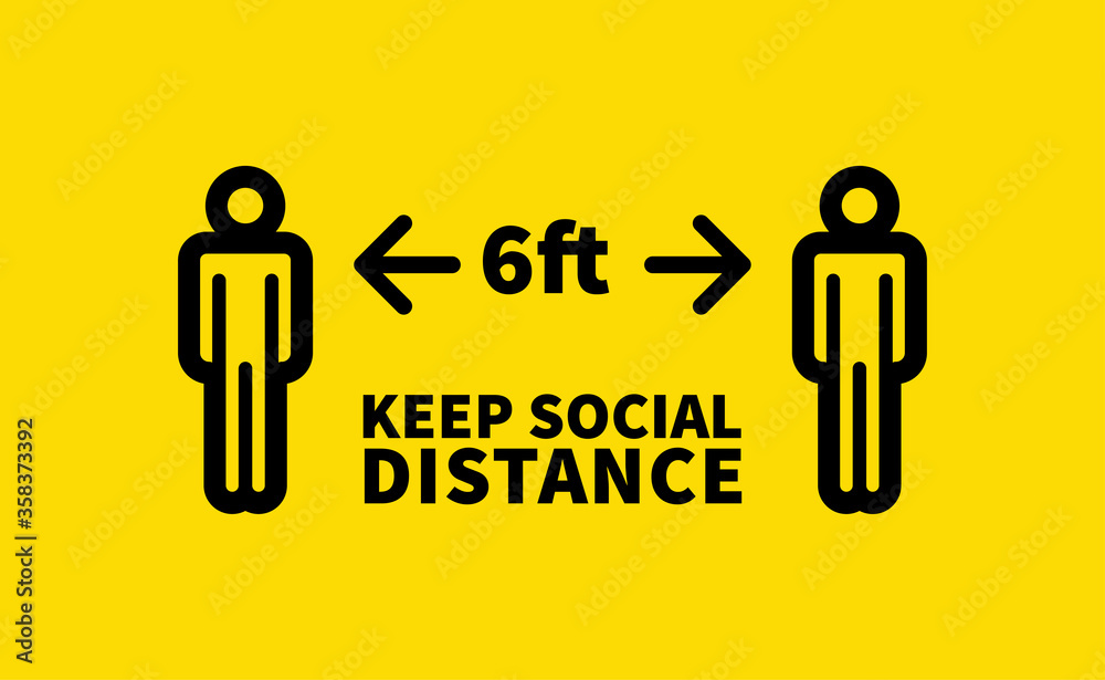 Social distancing safety measure sign. Keep your distance 6 feet away ...