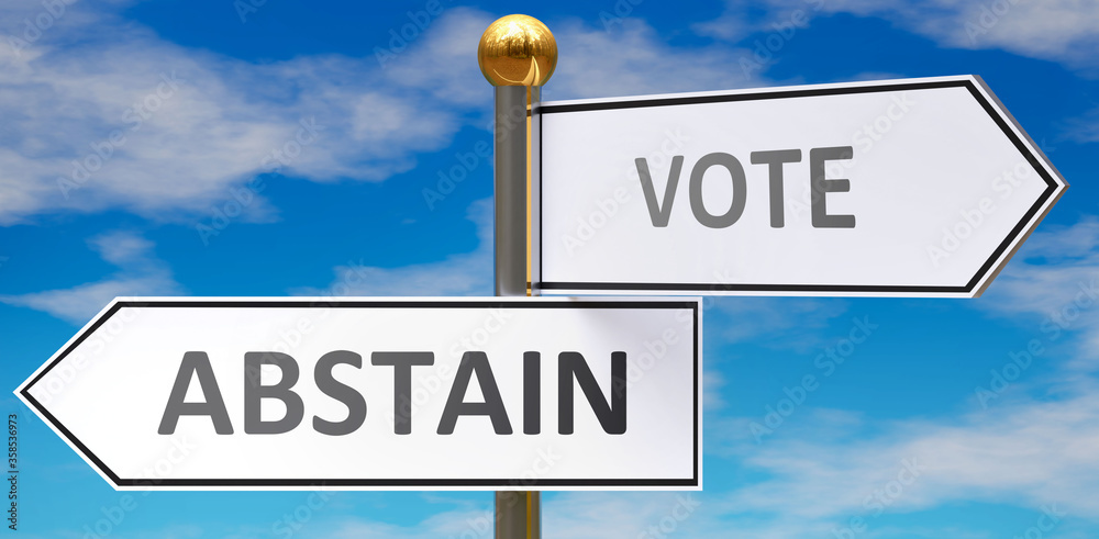 Stockillustratie Abstain and vote as different choices in life ...