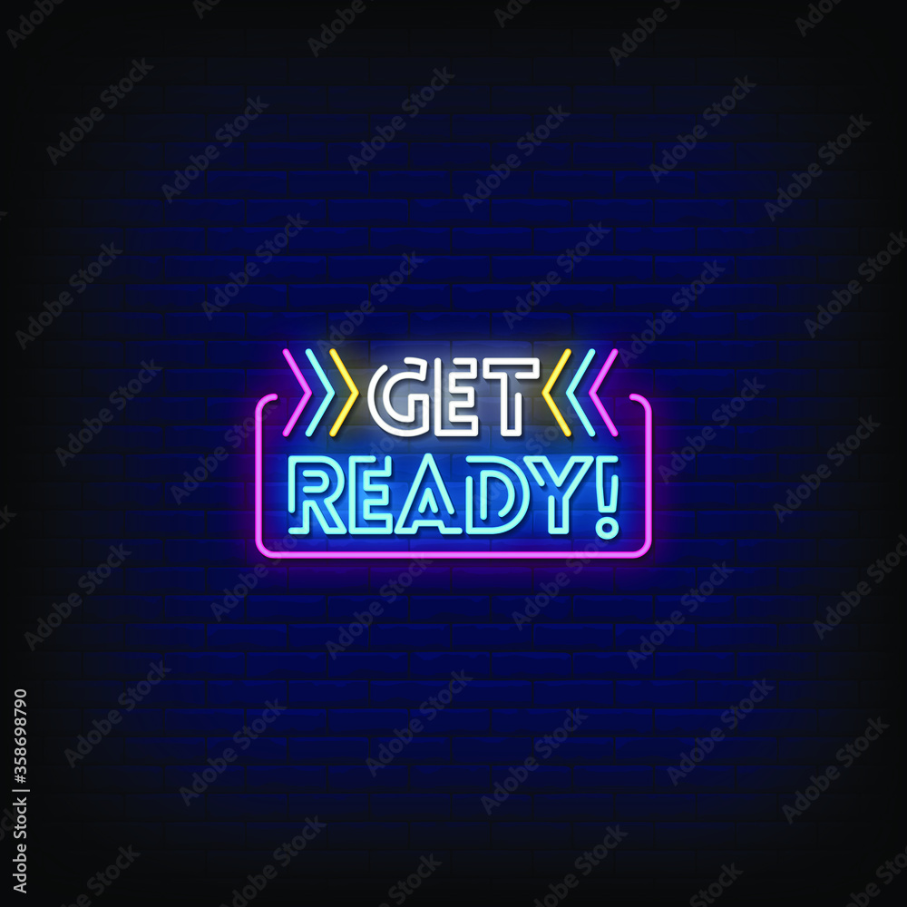 Get Ready Neon Signs Style Text vector Stock Vector | Adobe Stock