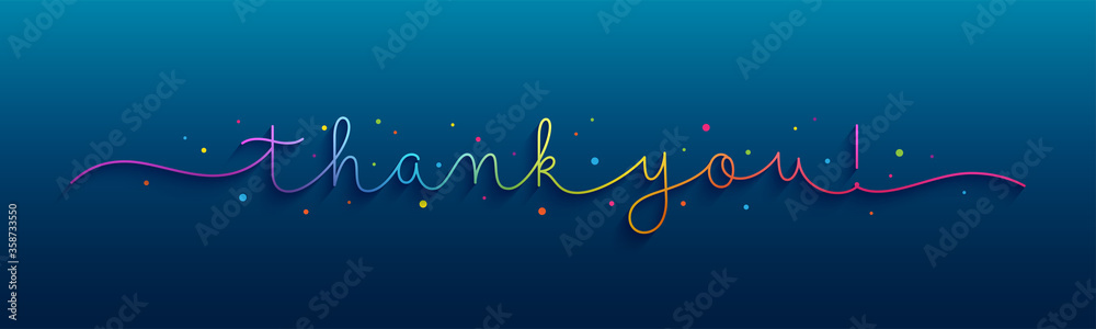 THANK YOU! rainbow vector monoline calligraphy banner with colorful ...