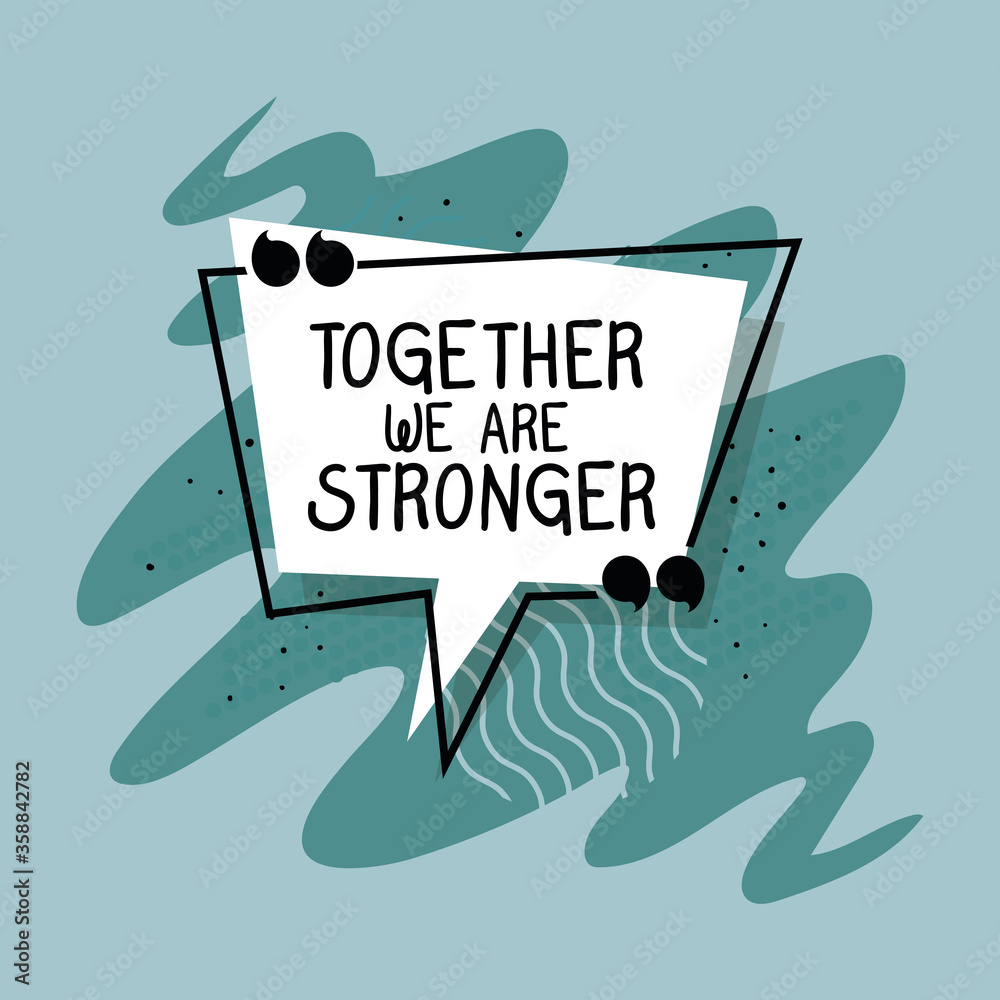 together we are stronger design of Quote phrase text and positivity ...