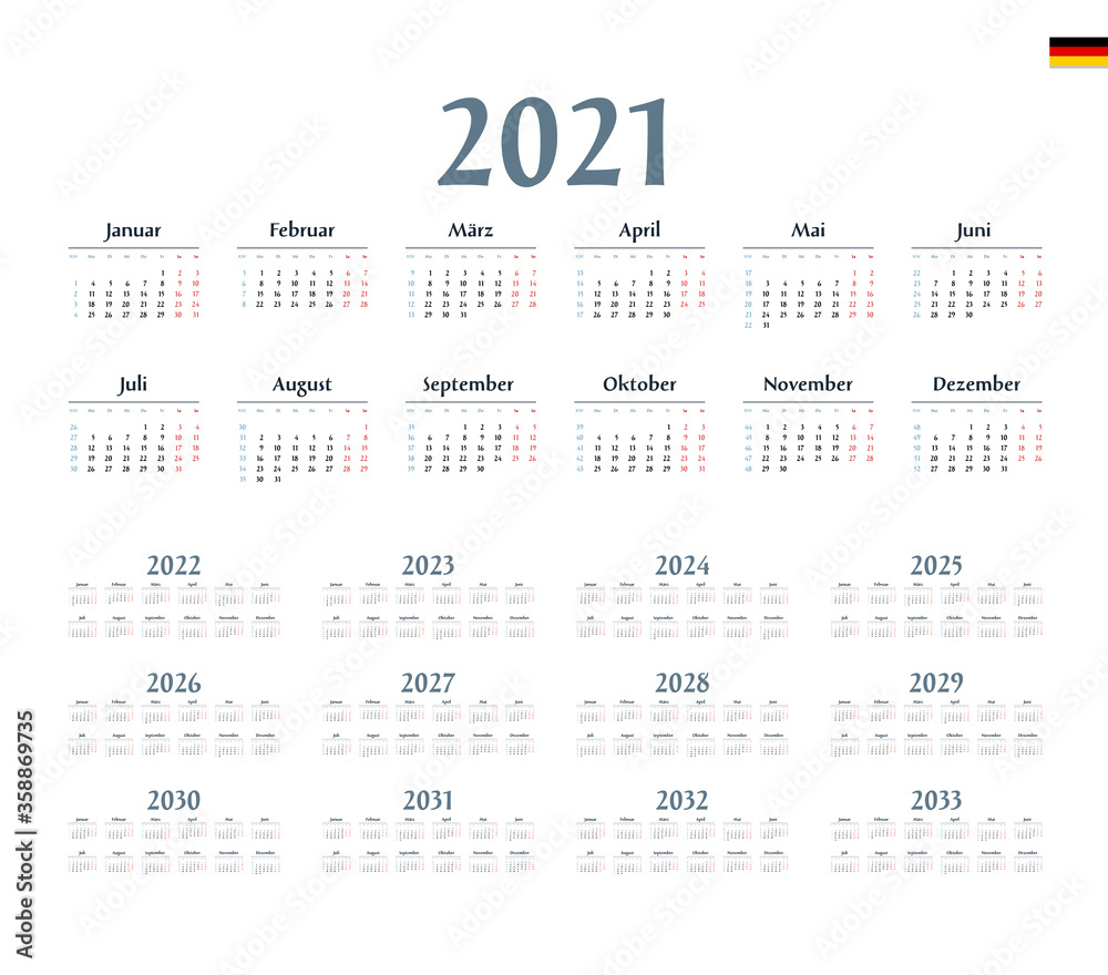 German Calendar for 2021-2033. Week starts on Monday Stock Vector ...
