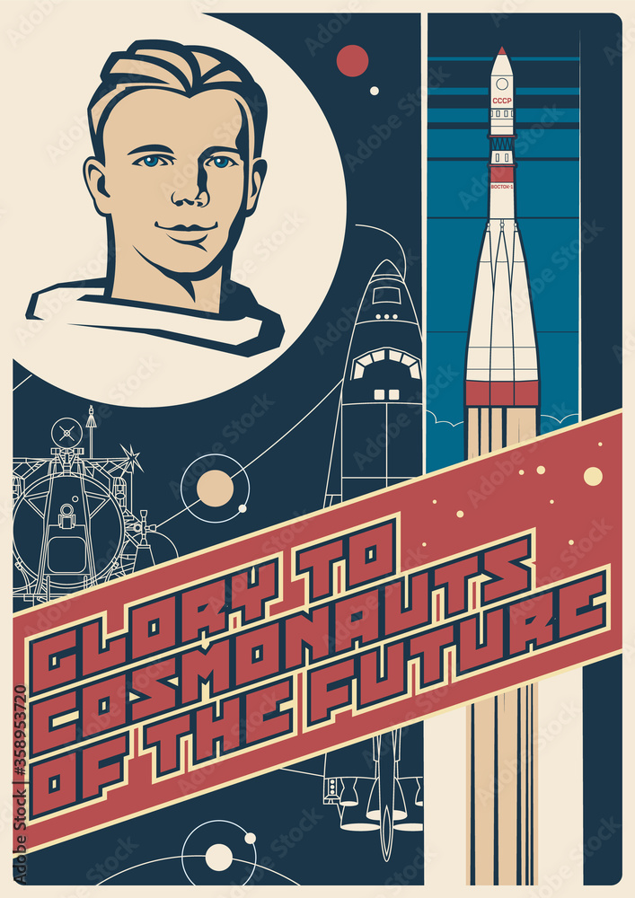 Glory to Astronauts of Future, Retro Future Space Propaganda Posters ...