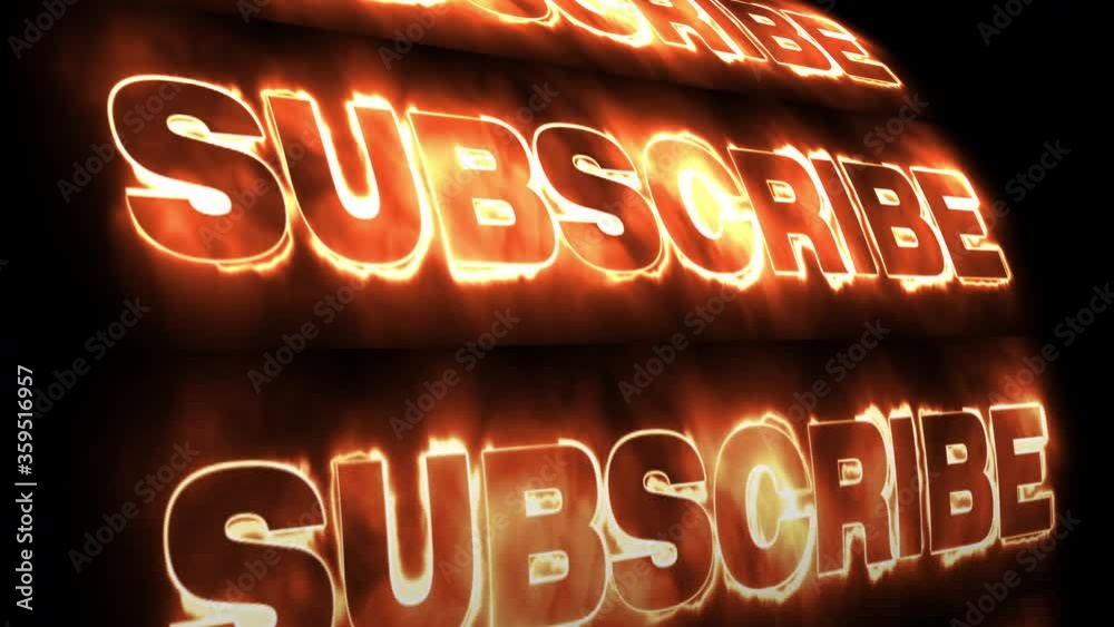 Subscribe Loop Animation 3D text wheel motion graphics with fire flame ...