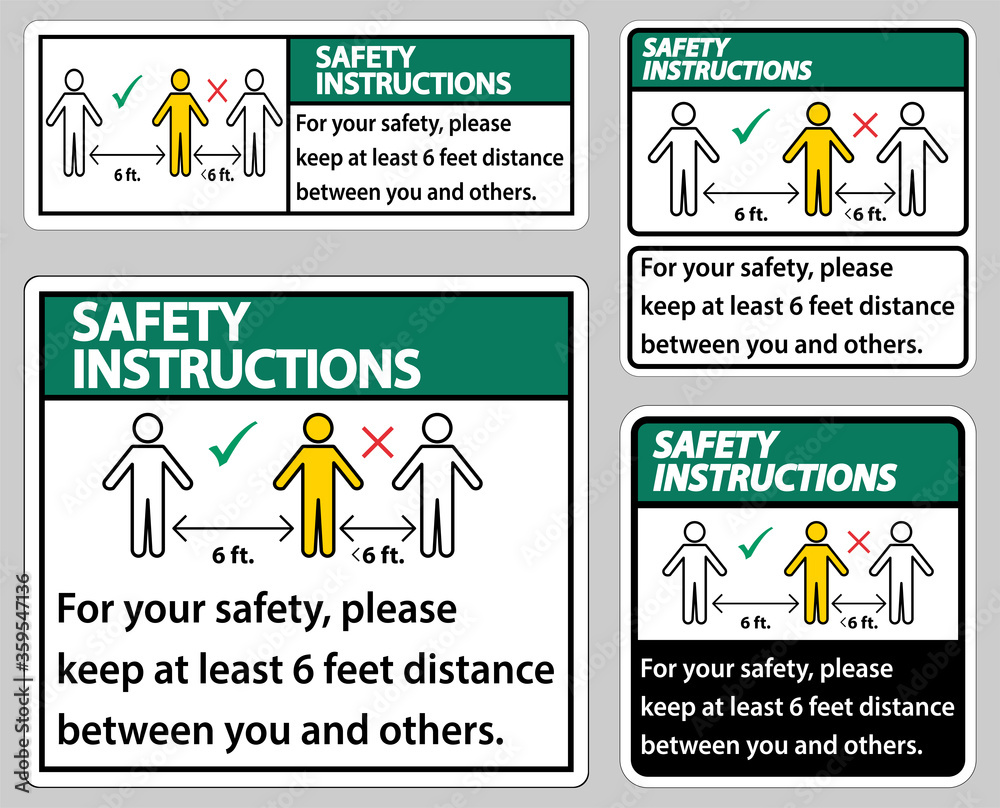 Safety Instructions Keep 6 Feet Distance,For your safety,please keep at ...