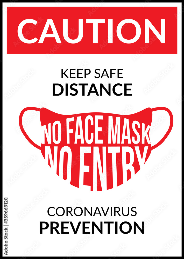 Warning sign without a face mask no entry and keep a distance. Vector ...
