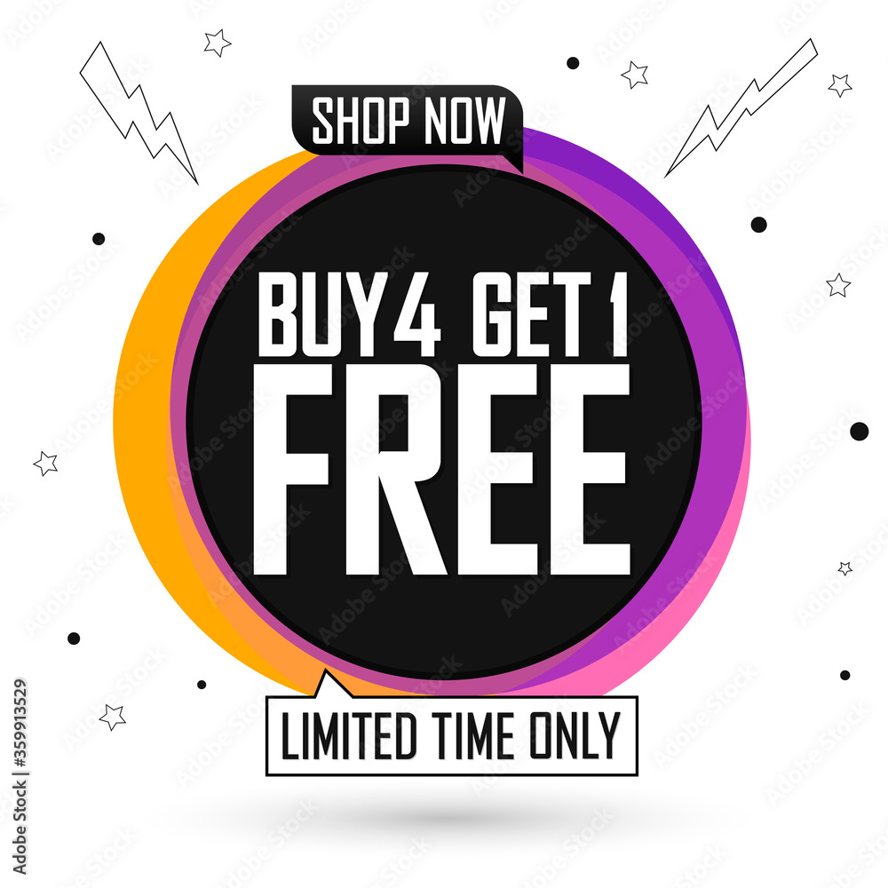 Buy 4 Get 1 Free, sale bubble banner design template, discount tag, app ...