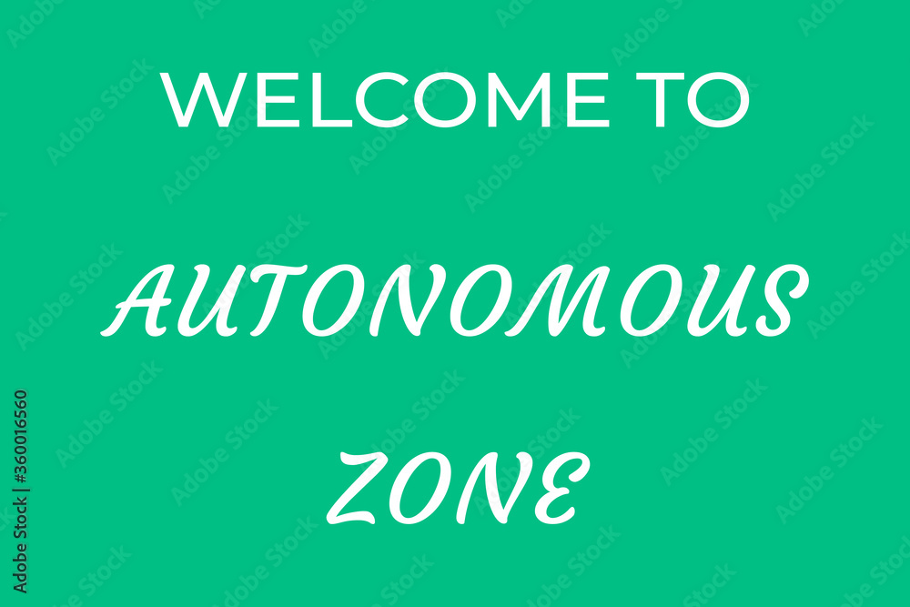 Autonomous Zone. Black Lives Matter protests. Inscription "Autonomous ...