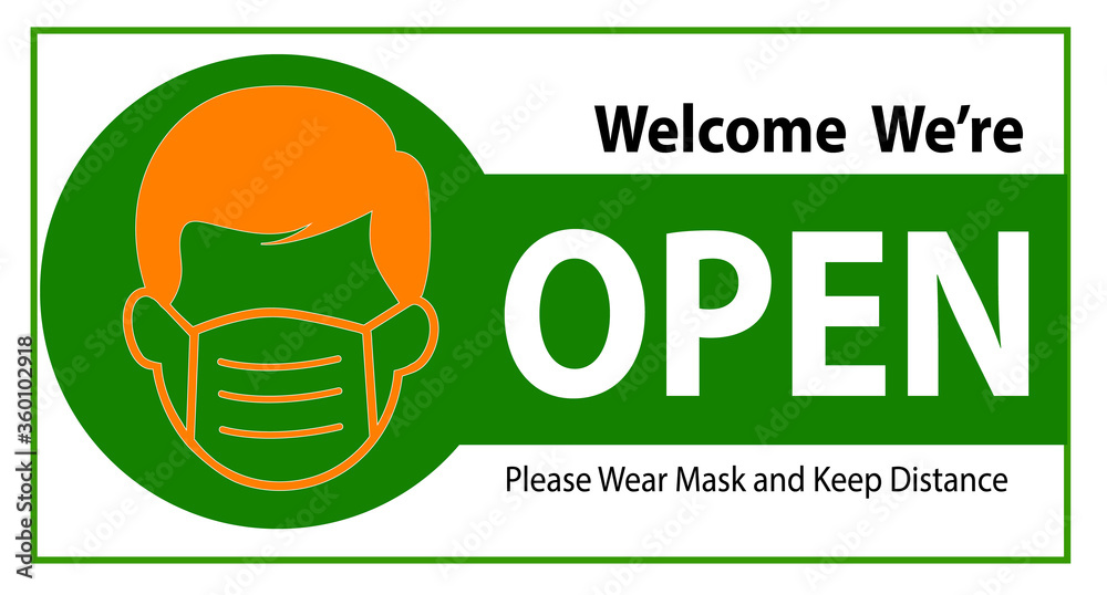 Welcome we're open and please wear mask and keep distance vector text ...