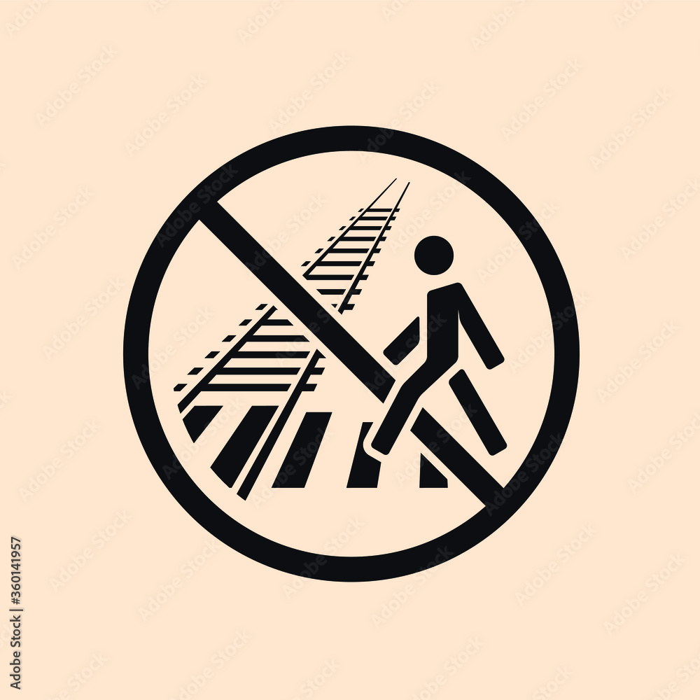 Railway crossing on crosswalk not allowed sign. Railroad traversal for ...