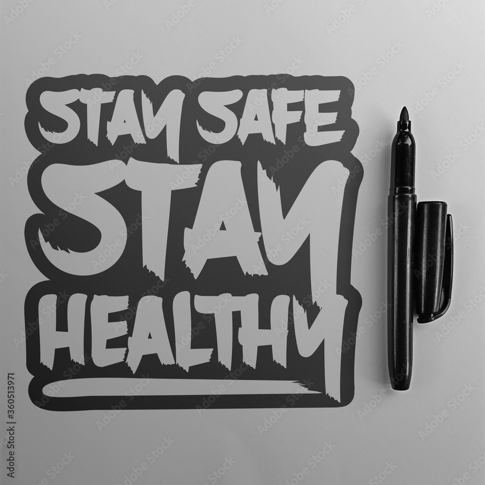 This Stay Safe, Stay Healthy Motivation Quote design is perfect for ...