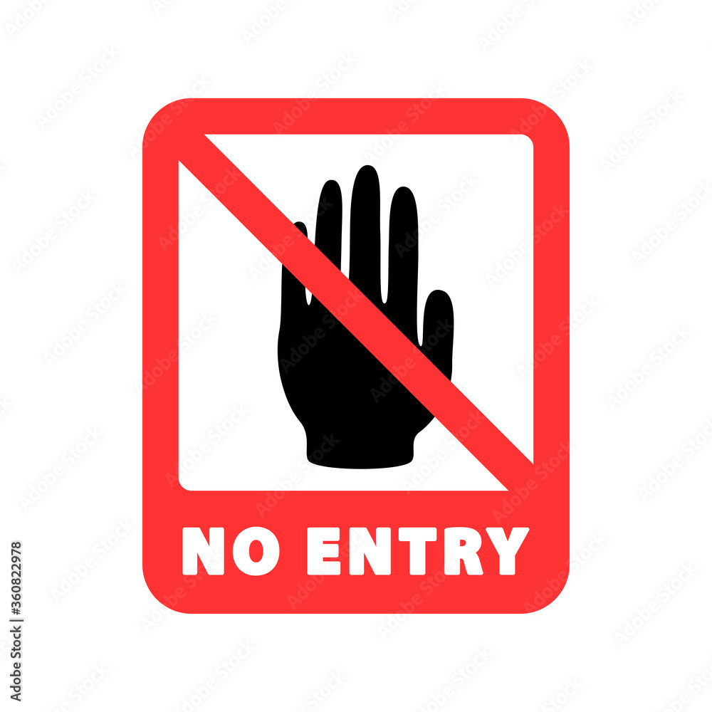 NO ENTRY banner, sign, sticker, symbol, label. Vector illustration ...
