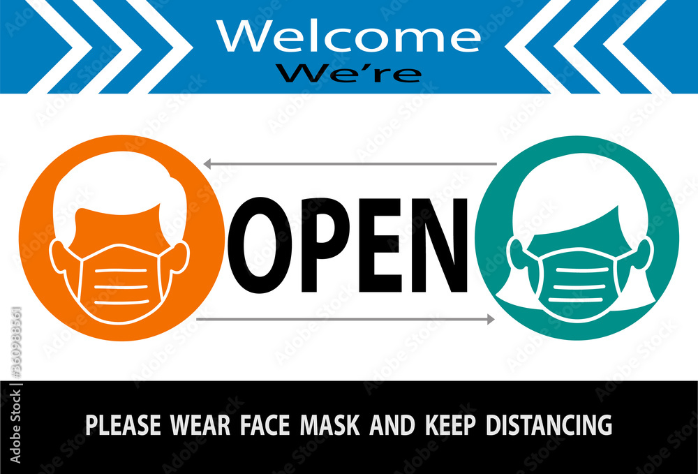 Welcome we're open and please wear mask and keep distance vector text ...