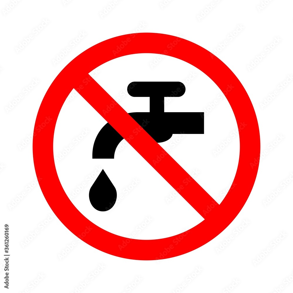 Vector symbol of prohibition of wasting water. Symbol to close the ...