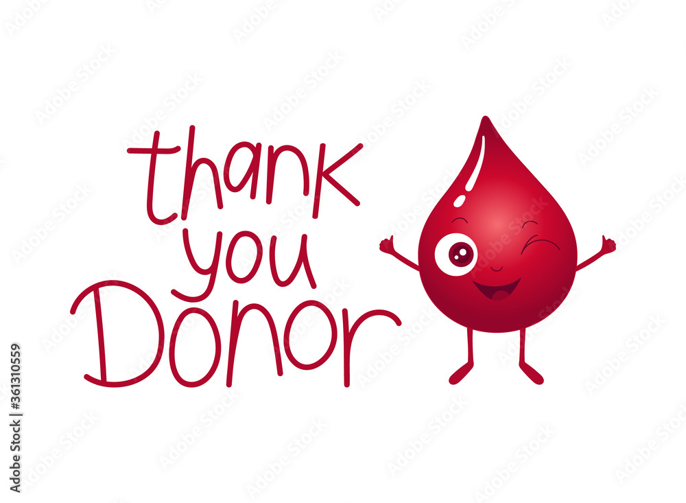 Vector illustration of blood drop character. Thank you donor lettering ...