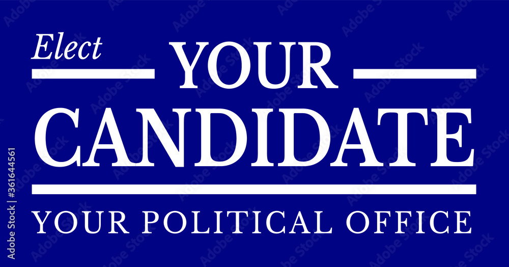 Political campaign lawn sign template for elections politicians ...