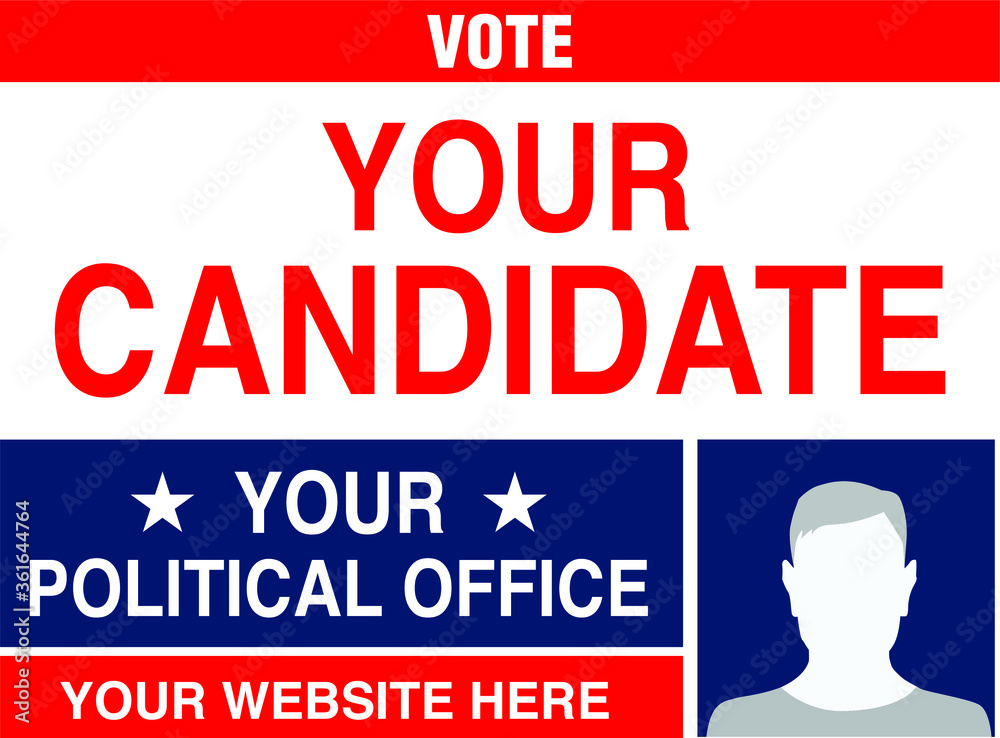 Political campaign lawn sign template for elections politicians ...