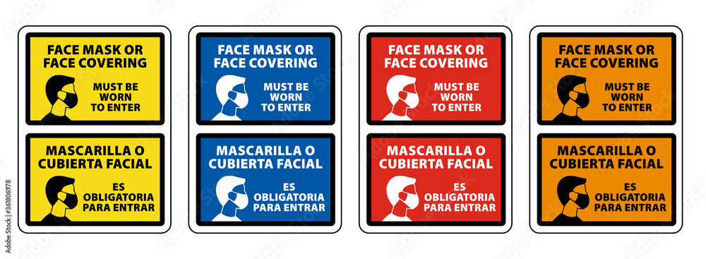 Bilingual (English/Spanish) Face Mask or Face Covering Must be Worn to ...