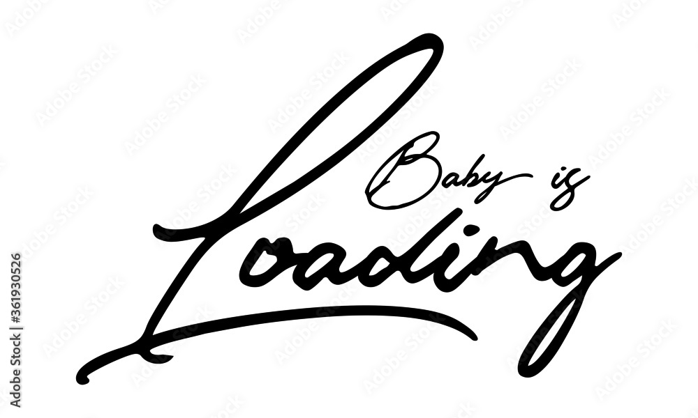 Baby Loading Handwritten Font Calligraphy Black Color Text on White ...