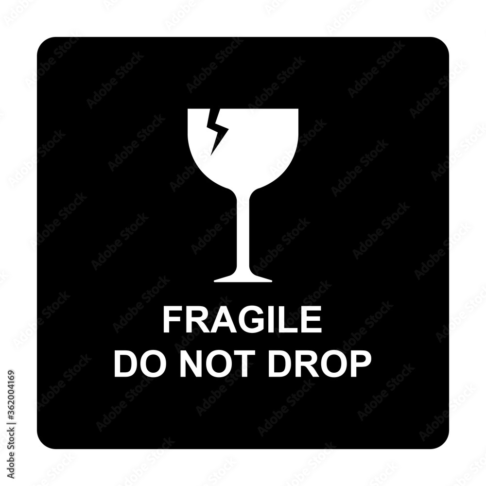 fragile do not drop delivery label sign vector Stock Vector | Adobe Stock