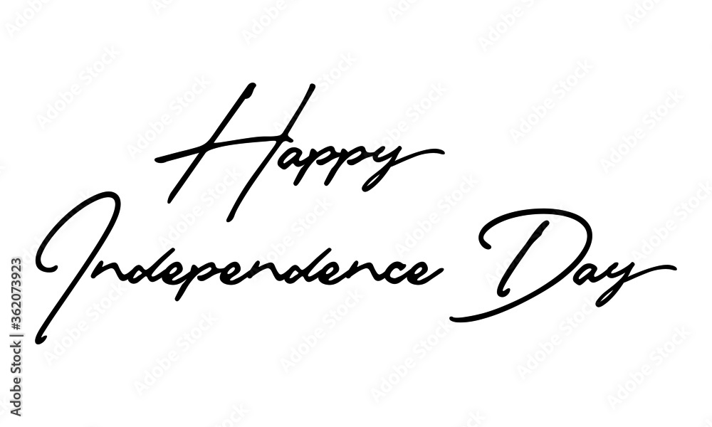 Vetor de Happy Independence Day Handwritten Font Calligraphy Black Color Text on White ...