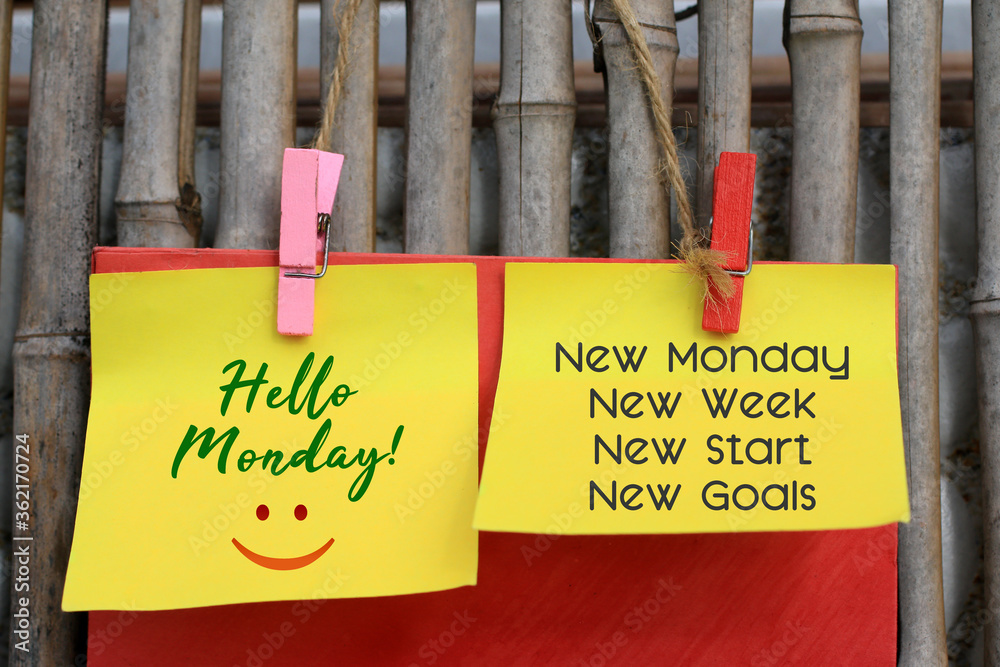 Foto Stock Hello Monday message sign concept with inspirational ...