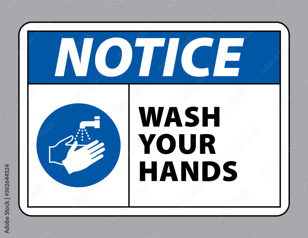 notice wash your hand sign vector. hand wash sign eps10 Stock Vector ...