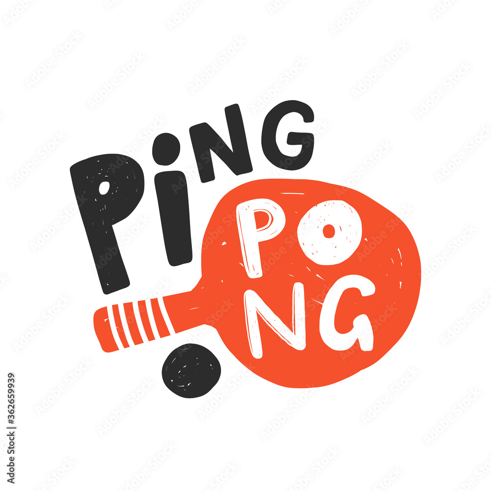 Ping pong hand drawn illustration with typography. Racket silhouette ...