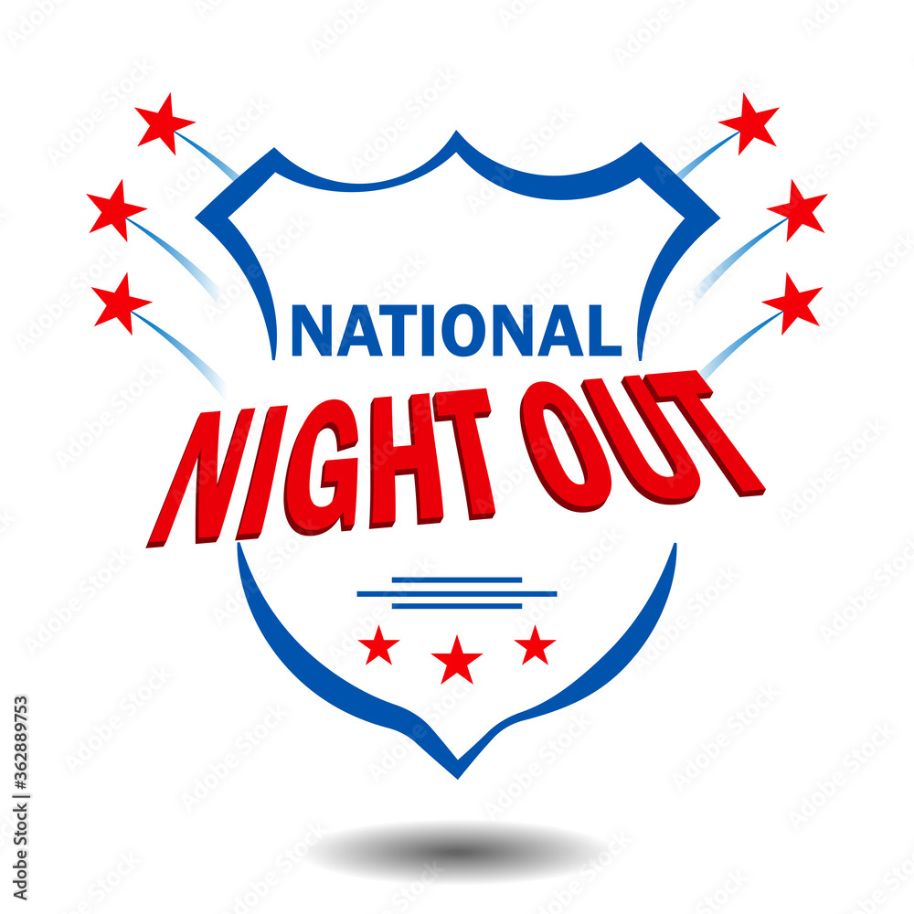 National Night Out is a sign for poster design, held in the USA every ...
