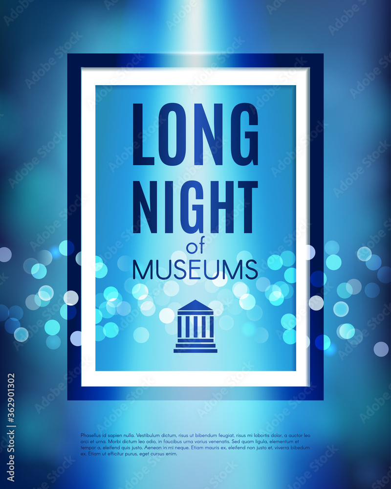 Night of Museums. Long Night of Museums advertising poster with frame ...
