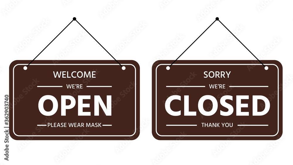 Vetor de welcome we're open please wear mask sign and sorry we're ...