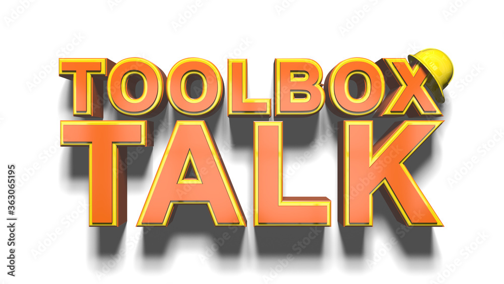 Toolbox Talks safety meeting related to workplace hazards and safe work ...