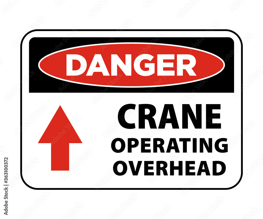 Danger crane operating overhead sign vector, crane safety sign and ...