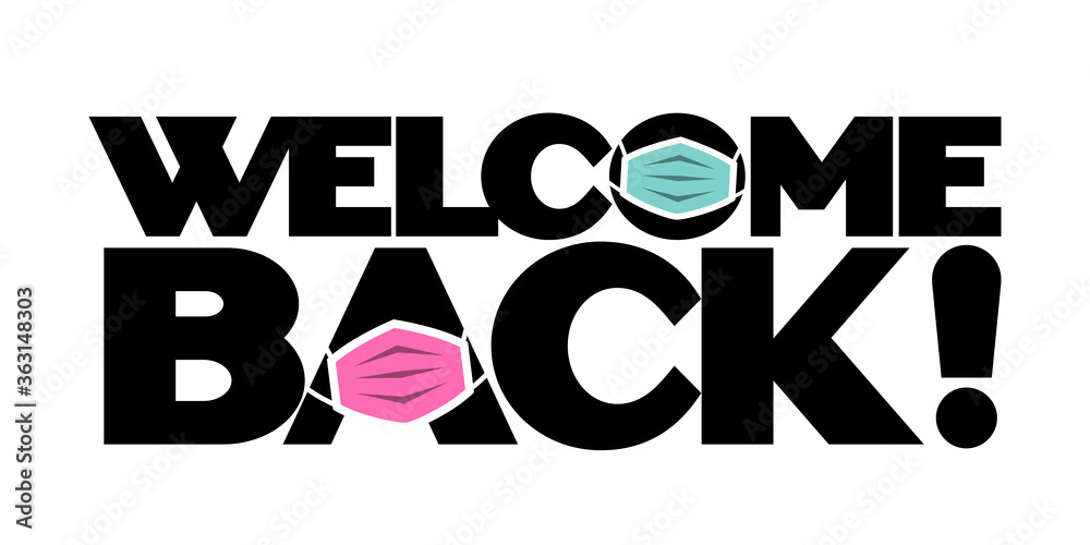 Welcome back Stock Vector | Adobe Stock