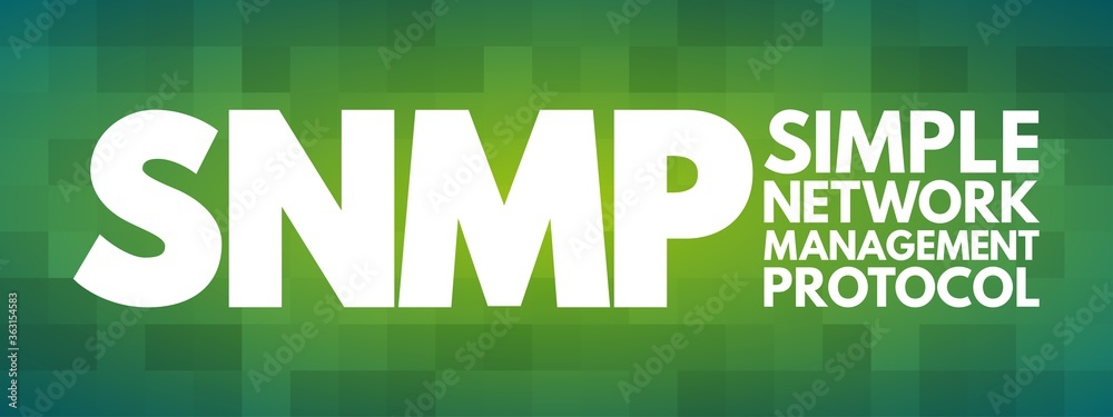 SNMP - Simple Network Management Protocol acronym, technology concept ...
