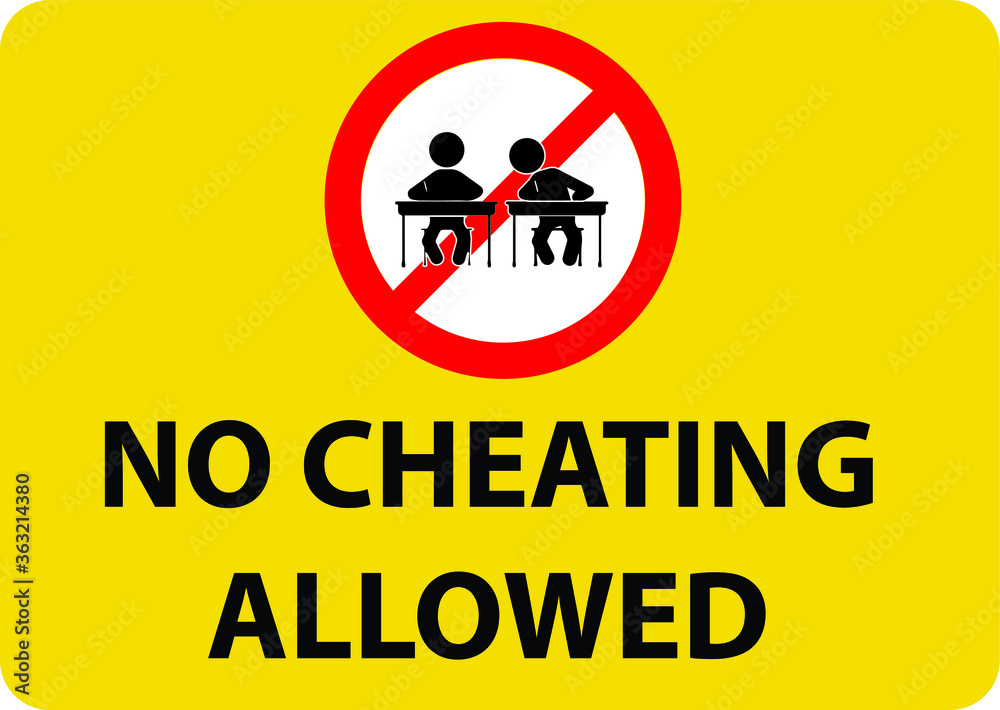 NO CHEATING ZONE DO NOT CHEAT IN THE EXAM HALL DEGREE AT RISK ALLOWED ...
